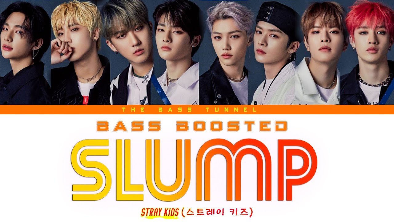 STRAY KIDS - SLUMP (신의 탑) [Reverb Bass Boosted]_Eng sub - YouTube