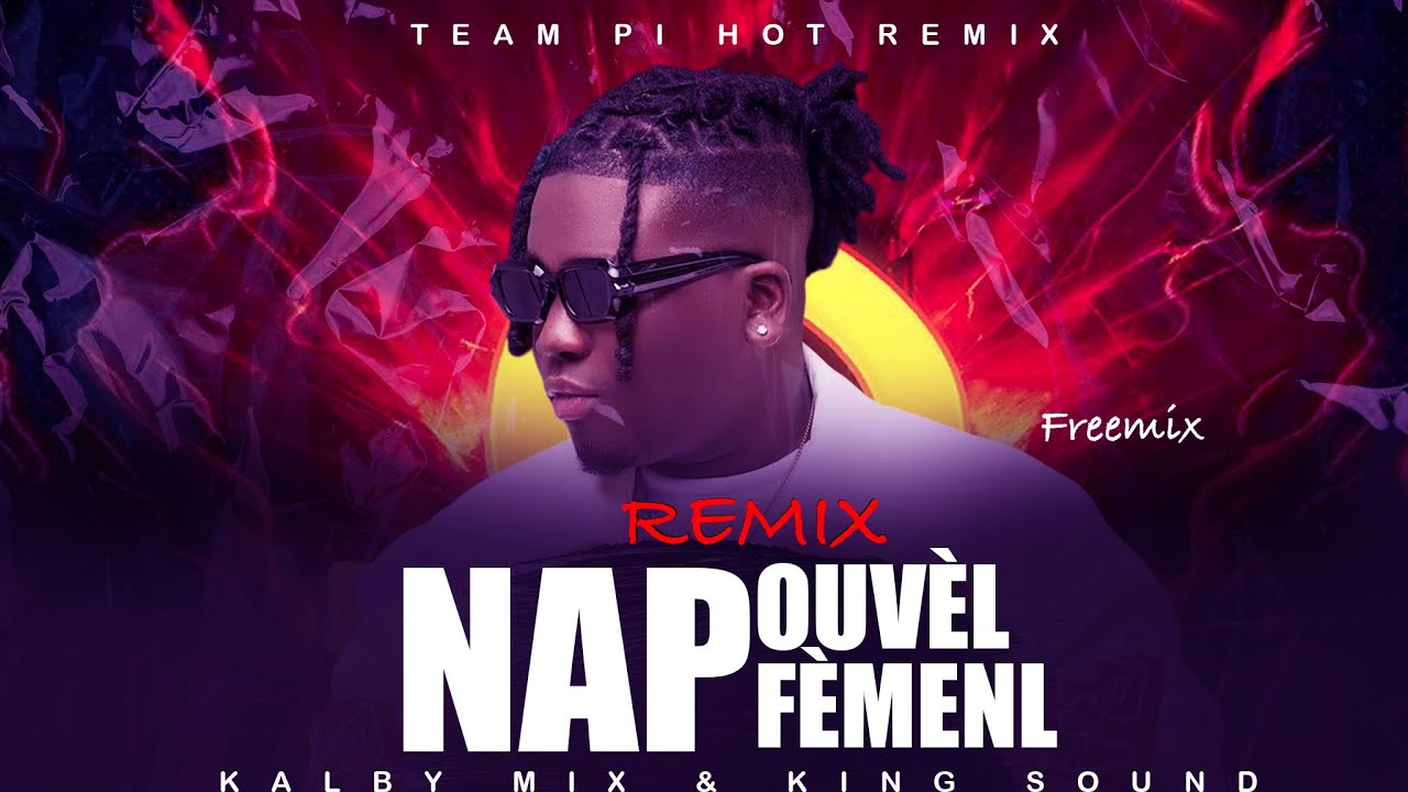 NAP OUVÈL NAP FÈMENL __FREEMIX __REMIX BY (TPH) KALBY MIX & KING SOUND ...