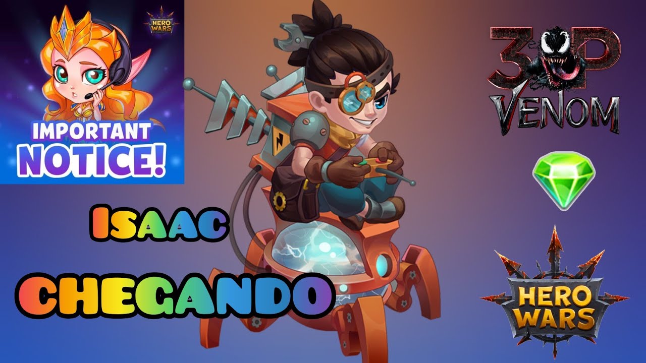 ISAAC - NOVIDADES E ESPECULAÇÕES - HERO WARS MOBILE - YouTube