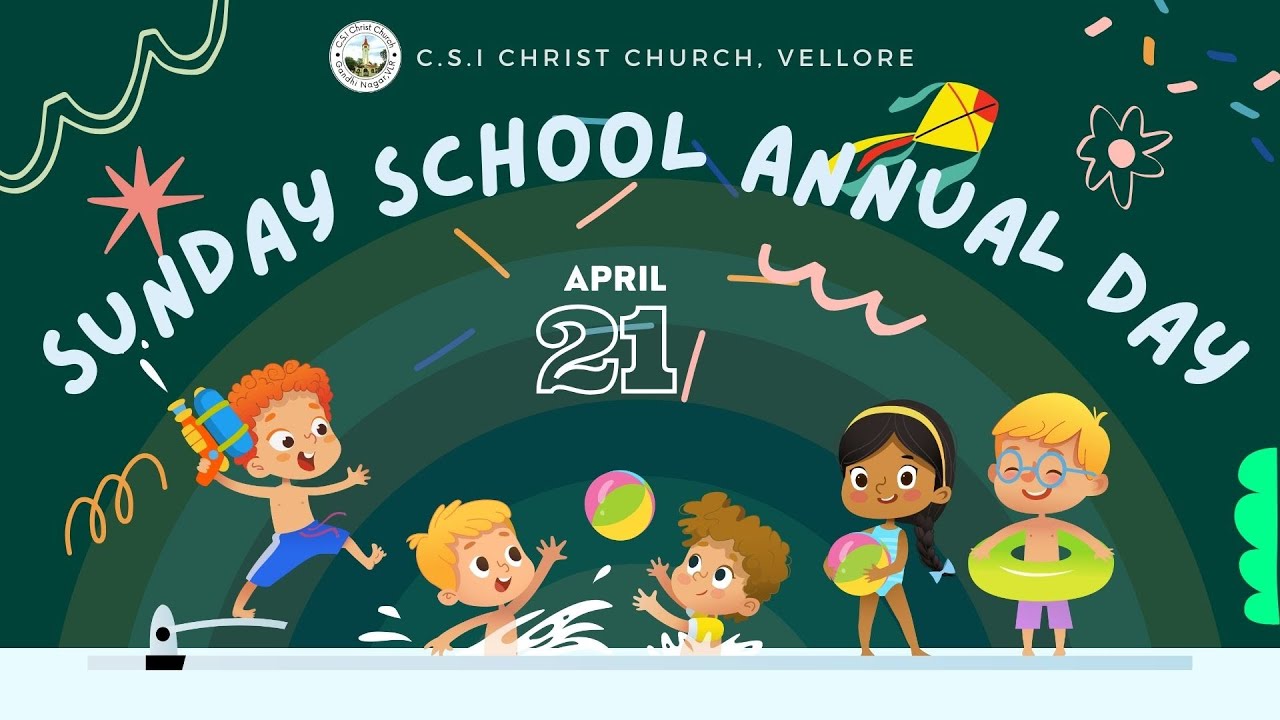 🔴 🅻🅸🆅🅴 | SUNDAY SCHOOL ANNUAL DAY | 21.04.2024 | 05:30 A.M | C.S.I ...