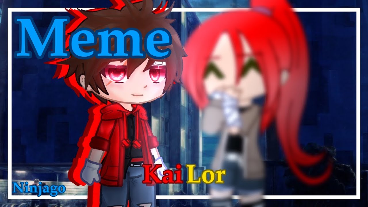| Одно и тоже | Meme | Ninjago | Kailor | Gacha Club | - YouTube