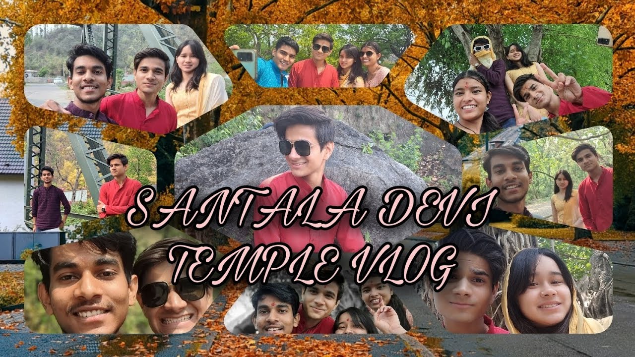 𝕋𝕣𝕚𝕡 𝕥𝕠 𝕊𝔸ℕ𝕋𝔸𝕃𝔸 𝔻𝔼𝕍𝕀 𝕋𝔼𝕄ℙ𝕃𝔼 🥰 𝕧𝕝𝕠𝕘 𝕜𝕚 𝕤𝕒𝕞𝕒𝕤𝕪𝕒 ℍ𝕖𝕝𝕞𝕖𝕥 𝕜𝕚 𝕥𝕒𝕡𝕒𝕤𝕪𝕒😛😂 - YouTube