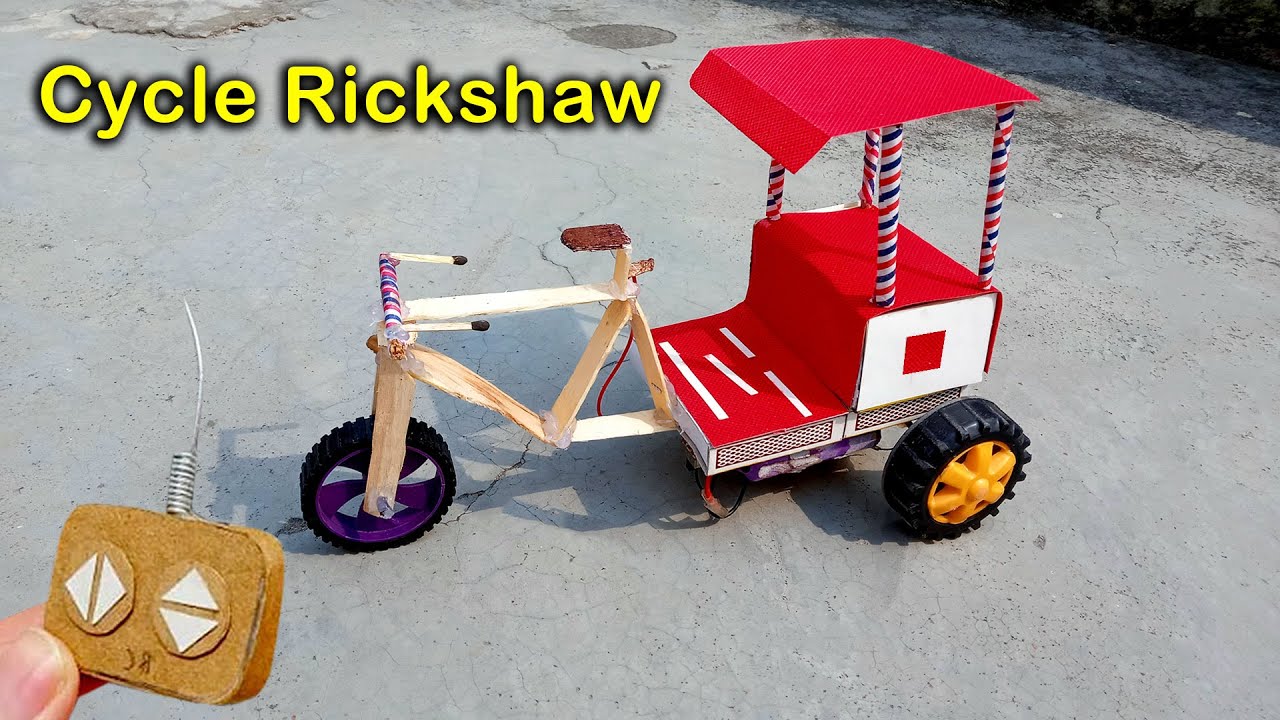 How to make rc cycle rickshaw at home | Matchbox Rc cycle rickshaw | rc ...