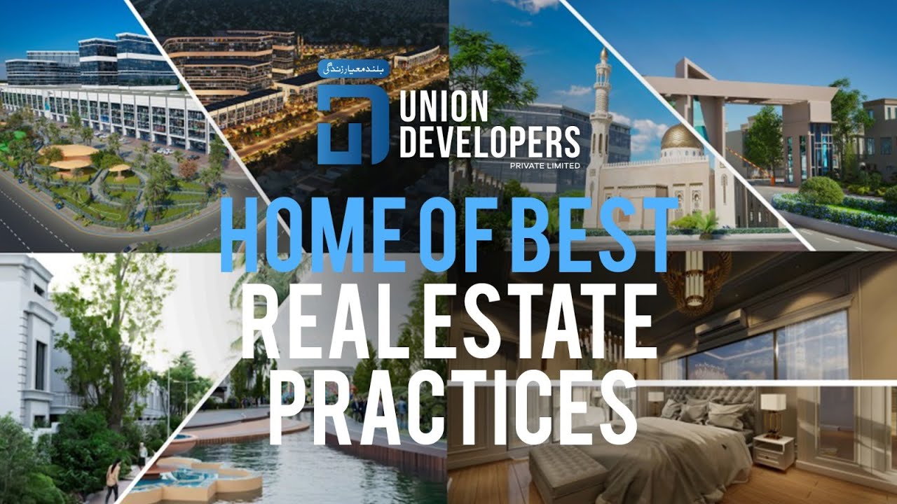 Union Developers: Adapting Best Real Estate Practices - YouTube