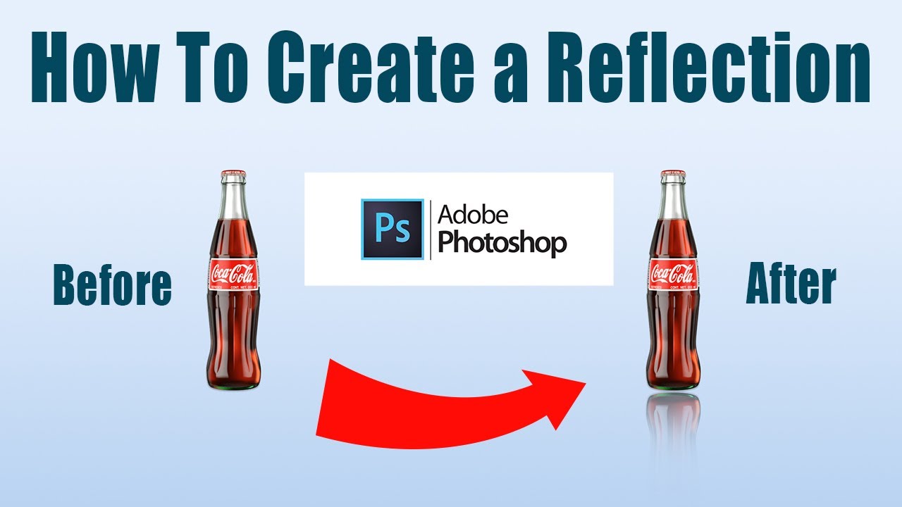 How to create a reflection in photoshop cc | photoshop tutorial | adobe ...