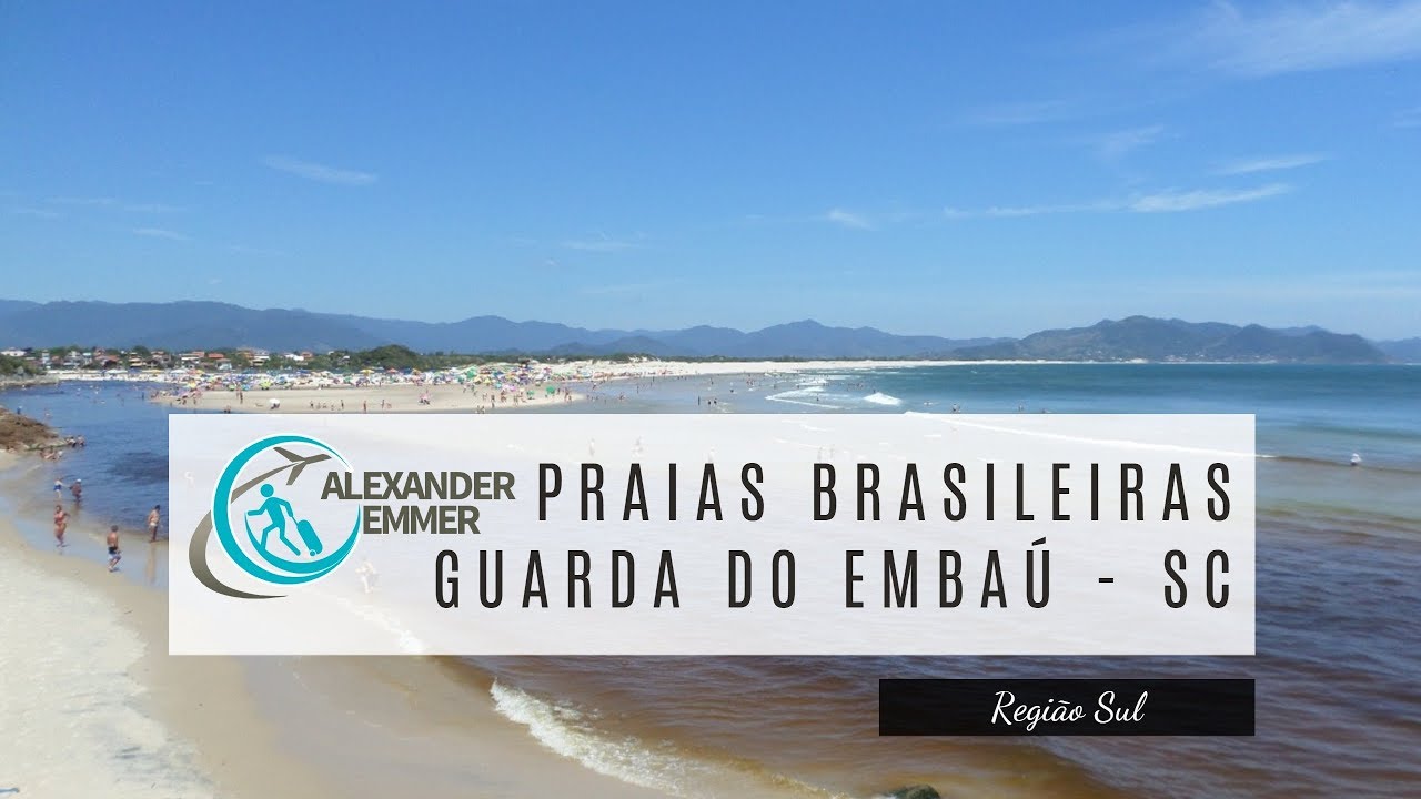 Praia da Guarda do Embaú - Santa Catarina - YouTube
