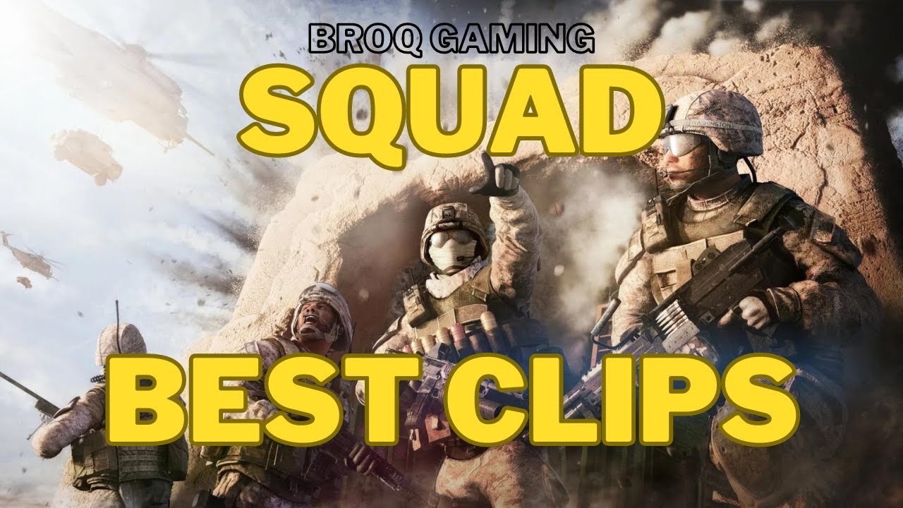 Squad: The ULTIMATE Best Clips Montage - YouTube