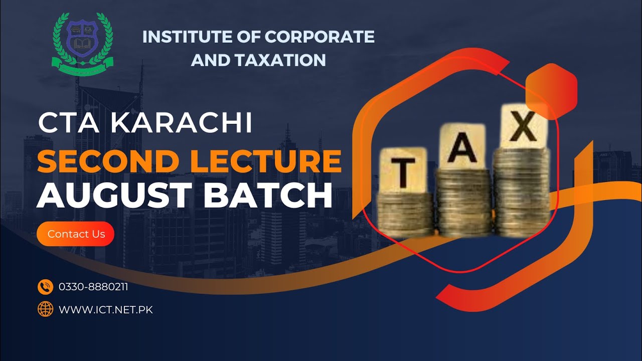 CTA KARACHI AUGUST BATCH SECOND LECTURE. - YouTube