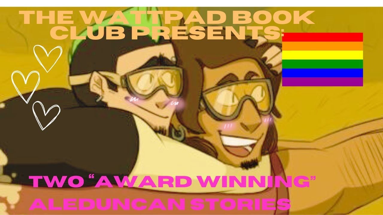 Aleduncan: A Love of Love | The Wattpad Book Club - YouTube