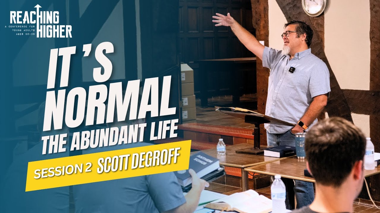 Scott DeGroff Session 2 | Reaching Higher 2024 - YouTube