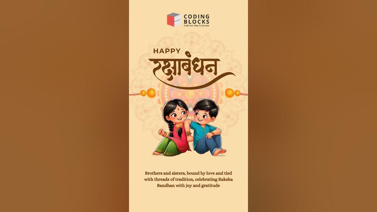 Happy Rakshabandhan | Coding Blocks | Brother and Sister Love! - YouTube