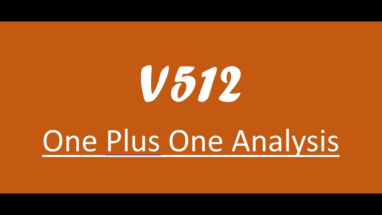 RR 512 - One Plus One Analysis - YouTube