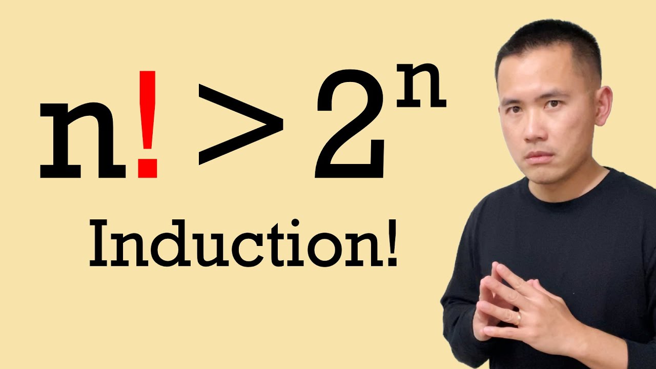 Proving n factorial is bigger than 2^n by mathematical induction - YouTube