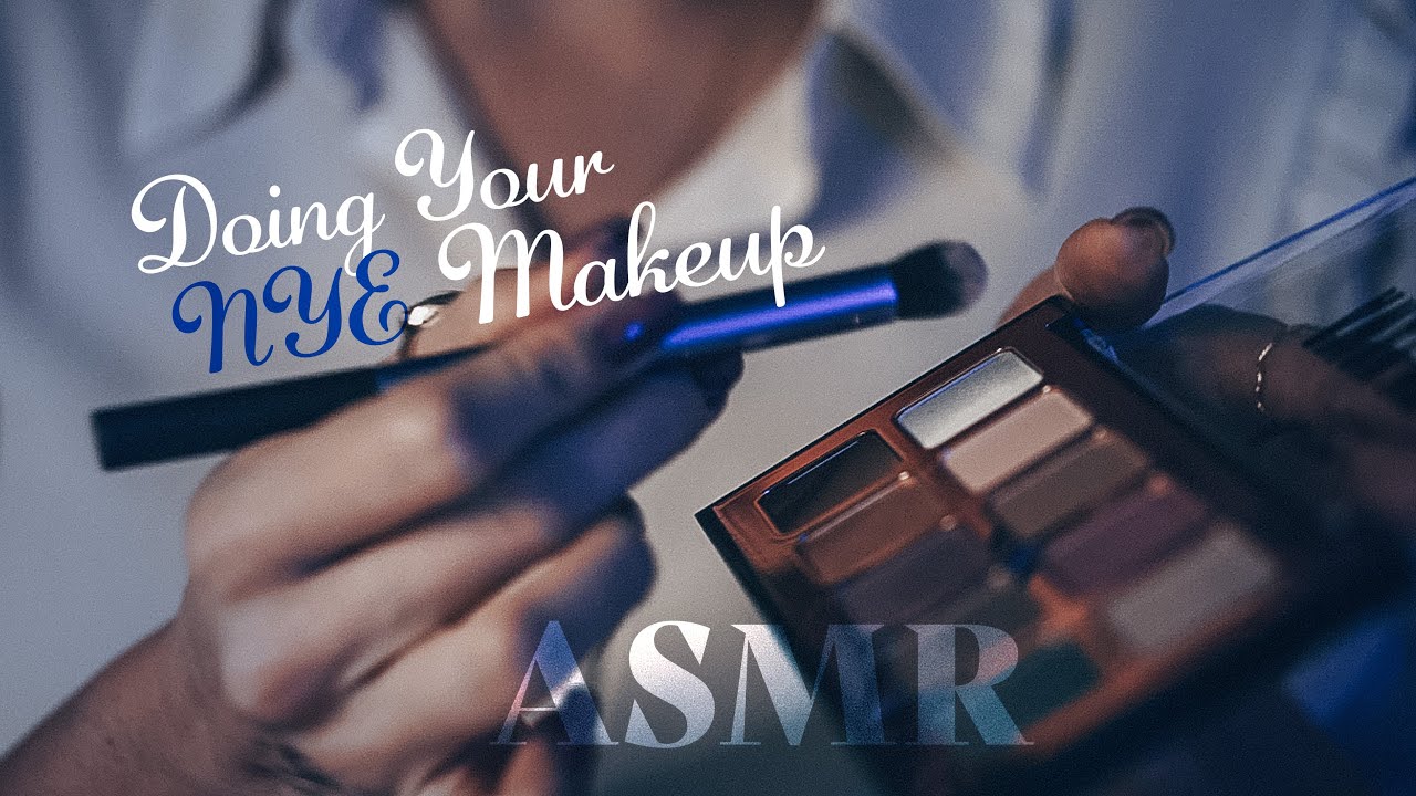 ASMR ~ Doing Your Makeup ~ Personal Attention, Layered Sounds (no ...