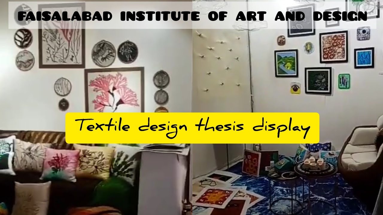 Textile design thesis vlog 2023|faisalabad institute of art and design ...