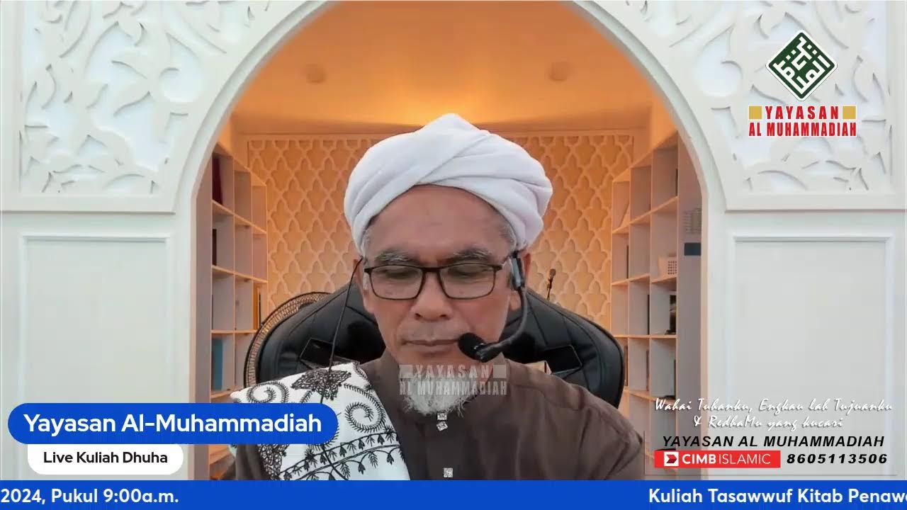 Kuliah Tasawwuf Kitab Penawar Bagi Hati Oleh Ustaz Riduan Mat Nor Pada 28hb Nov 2024, Pukul 9 ...