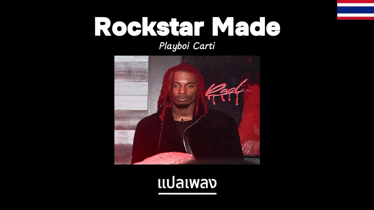 Playboi Carti - Rockstar Made แปลเพลง (THAI-SUB) - YouTube