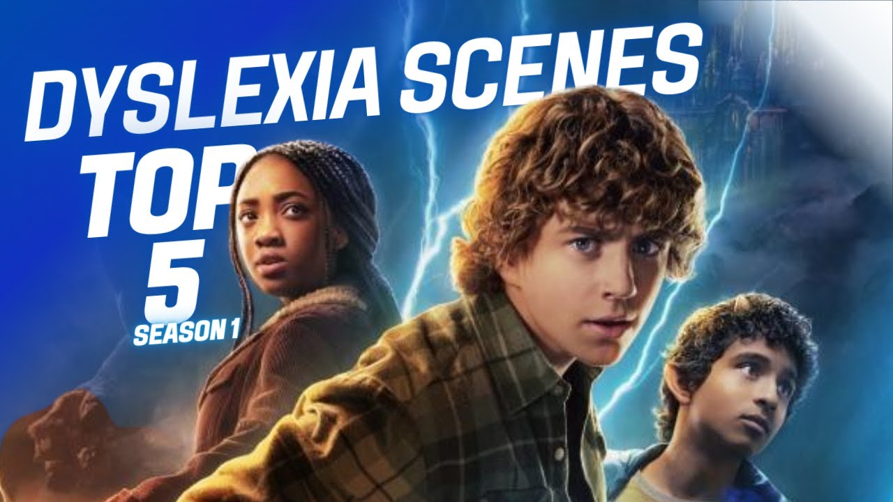 Diving into Dyslexia Representation: Top 5 Percy Jackson Season 1 ...