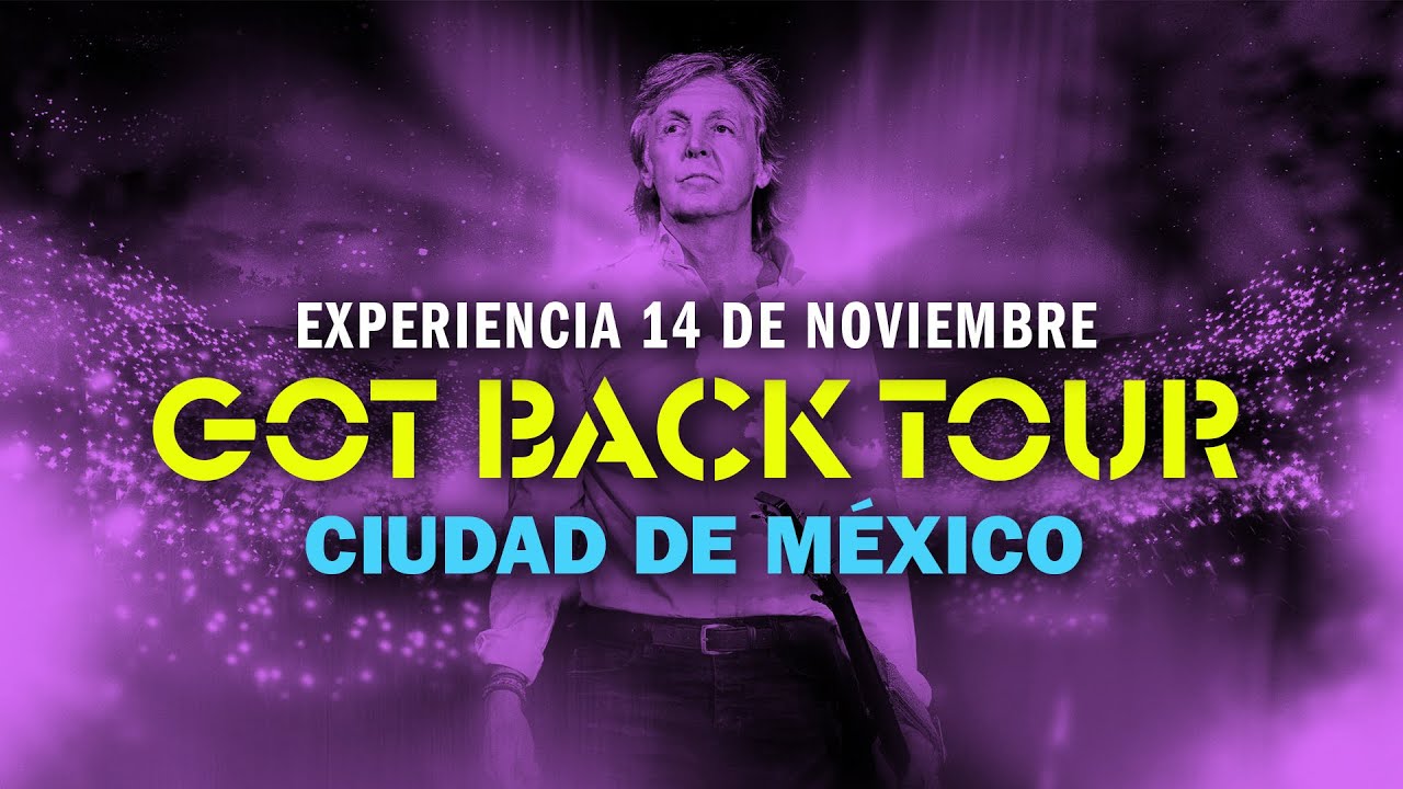 Experiencia GOT BACK TOUR en Ciudad de México, 14 nov 2024 - YouTube