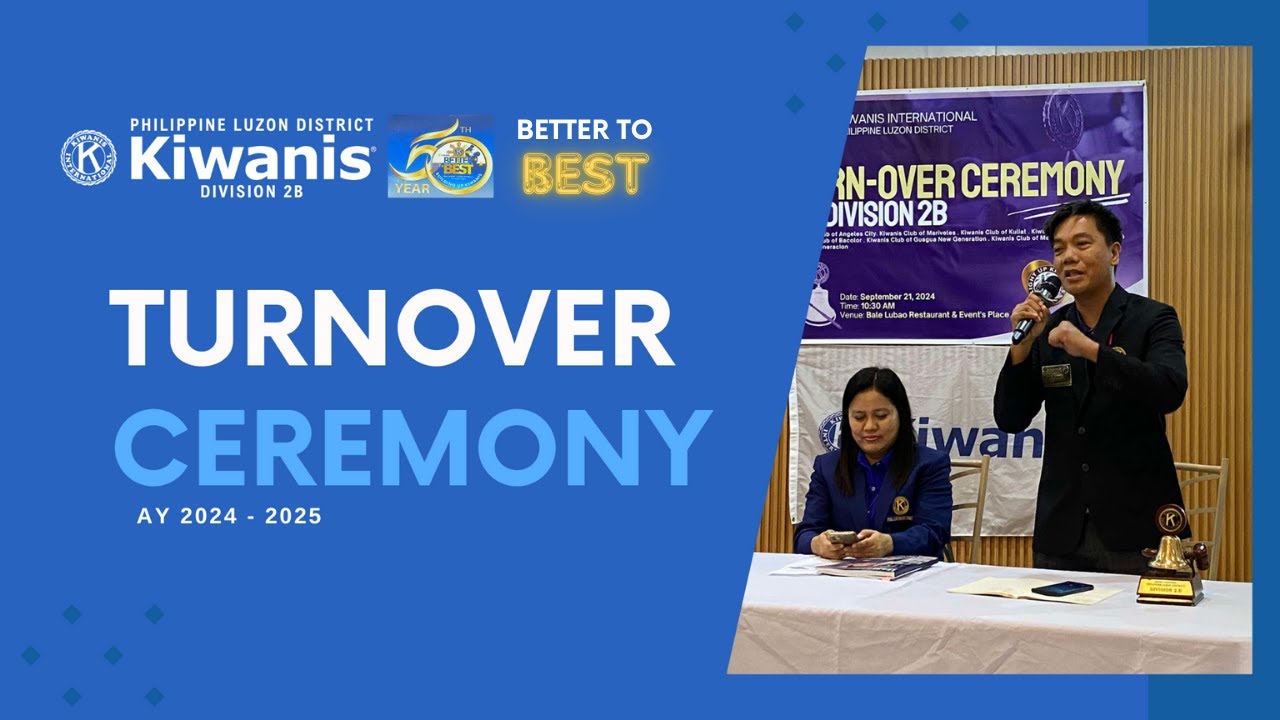 Better to Best Team Turnover Ceremony of Kiwanis Division2B - YouTube