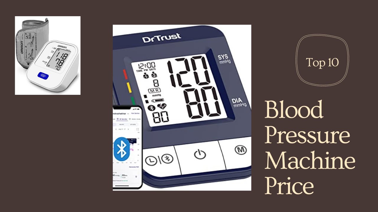 Top 10 Best BP Monitor In India 2022 Blood Pressure Machine Price top-10-best-bp-monitor-in-india-2022-blood-pressure-machine-price