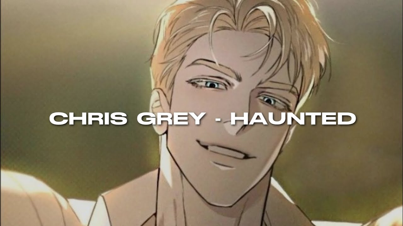 Chris Grey - Haunted (Türkçe Çeviri) - YouTube