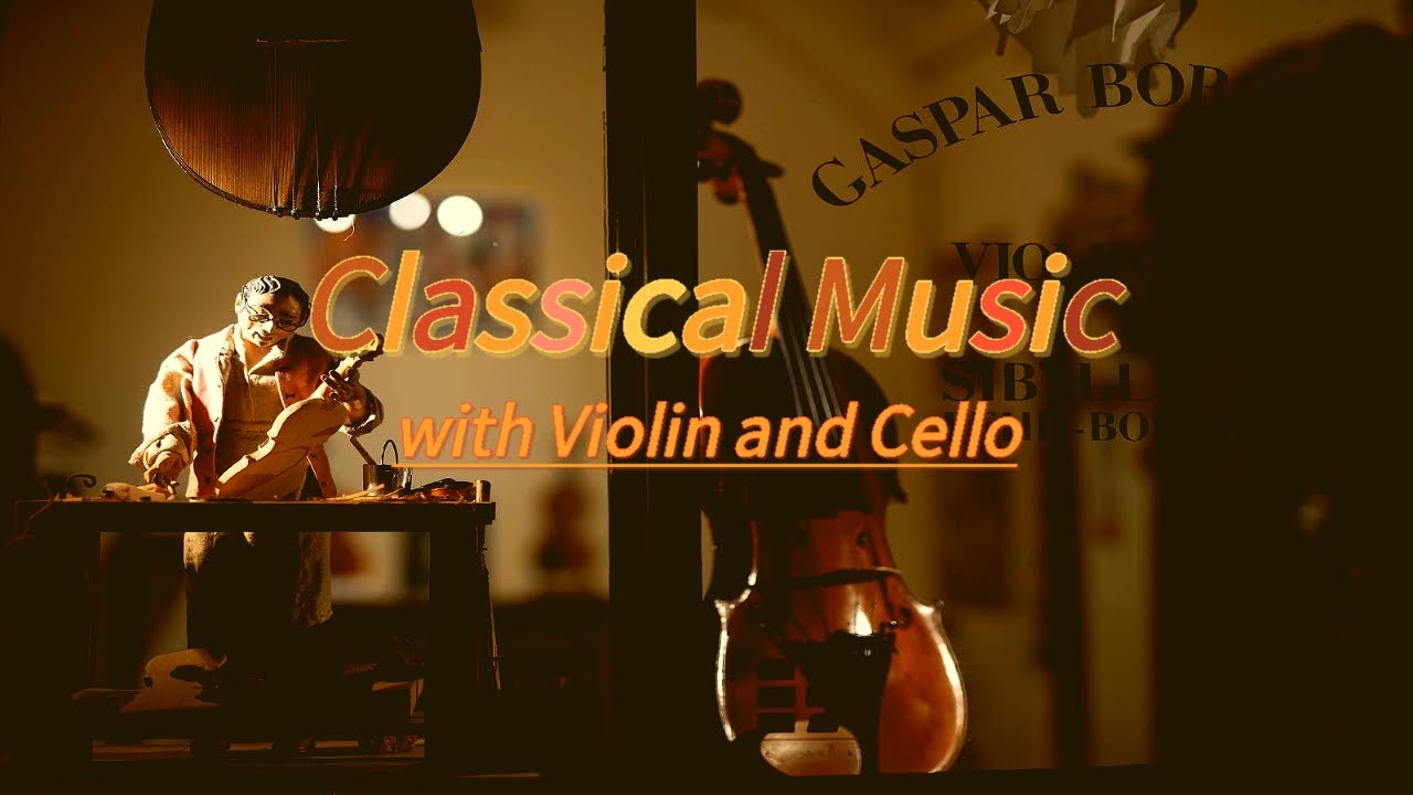 Classical Cafe Music with Violin and Cello(Playlist) #카페음악 - YouTube