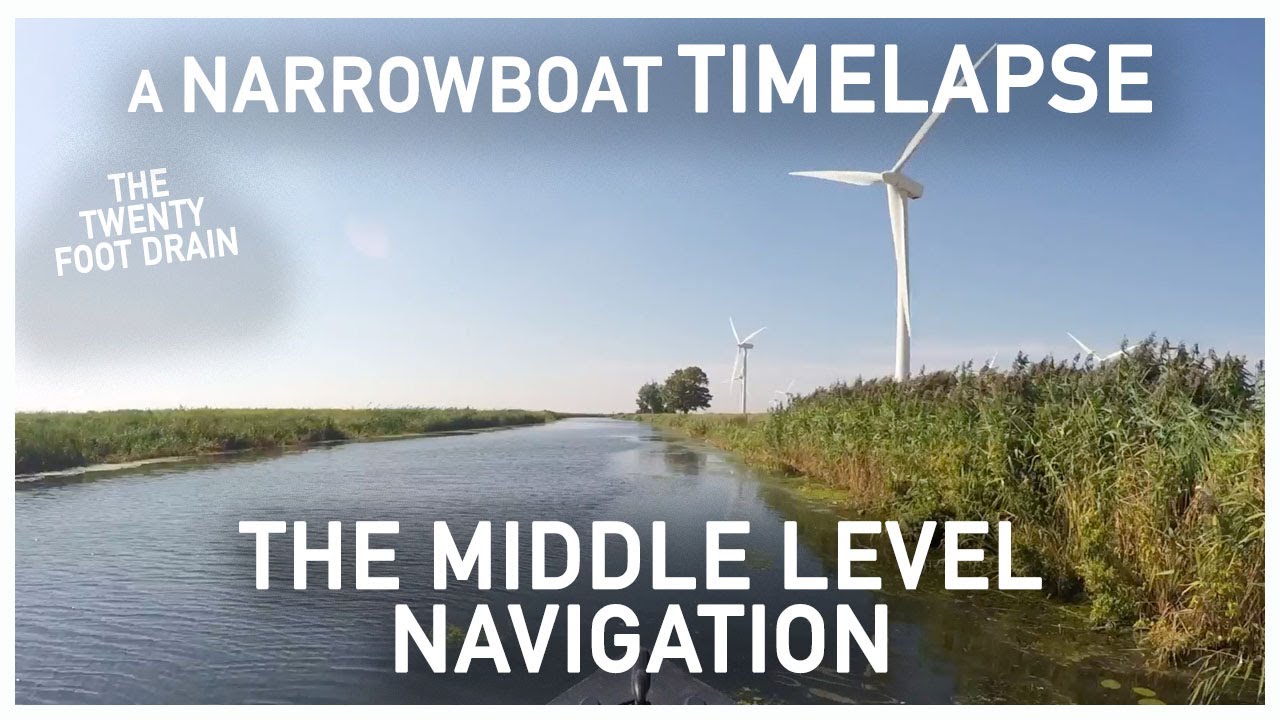 433 A Narrowboat Time-Lapse on the Middle Level Navigations at March ...