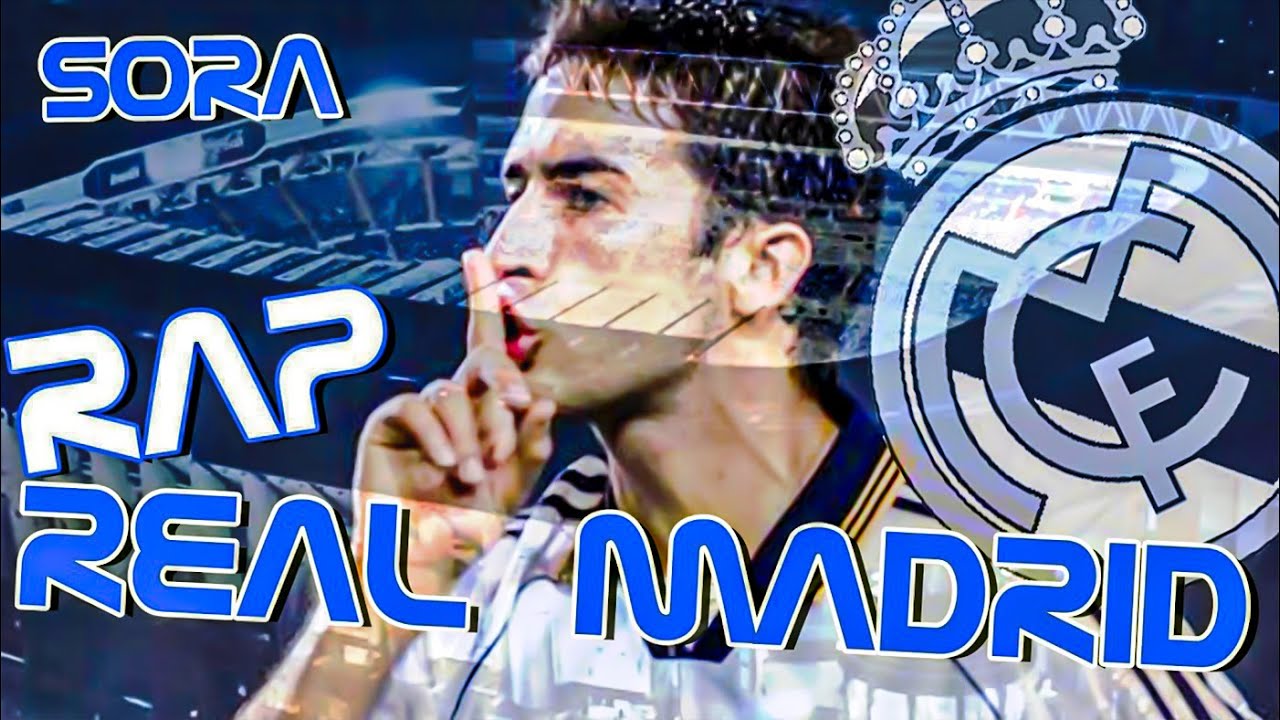 Rap Real Madrid // SoRa // Video Oficial - YouTube
