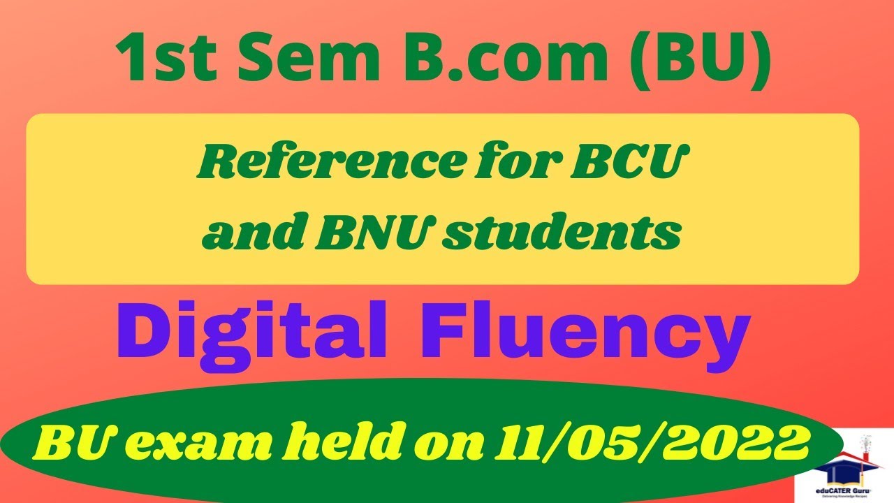 1st Sem B.com | BU| Digital Fluency Examination Question Paper held on ...