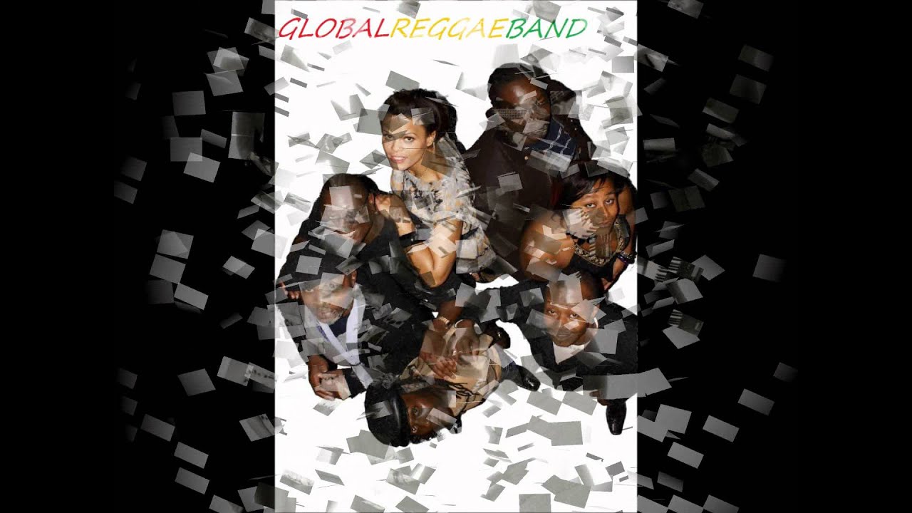 Global Reggae Band-Protect i-2011-DjGah.. - YouTube