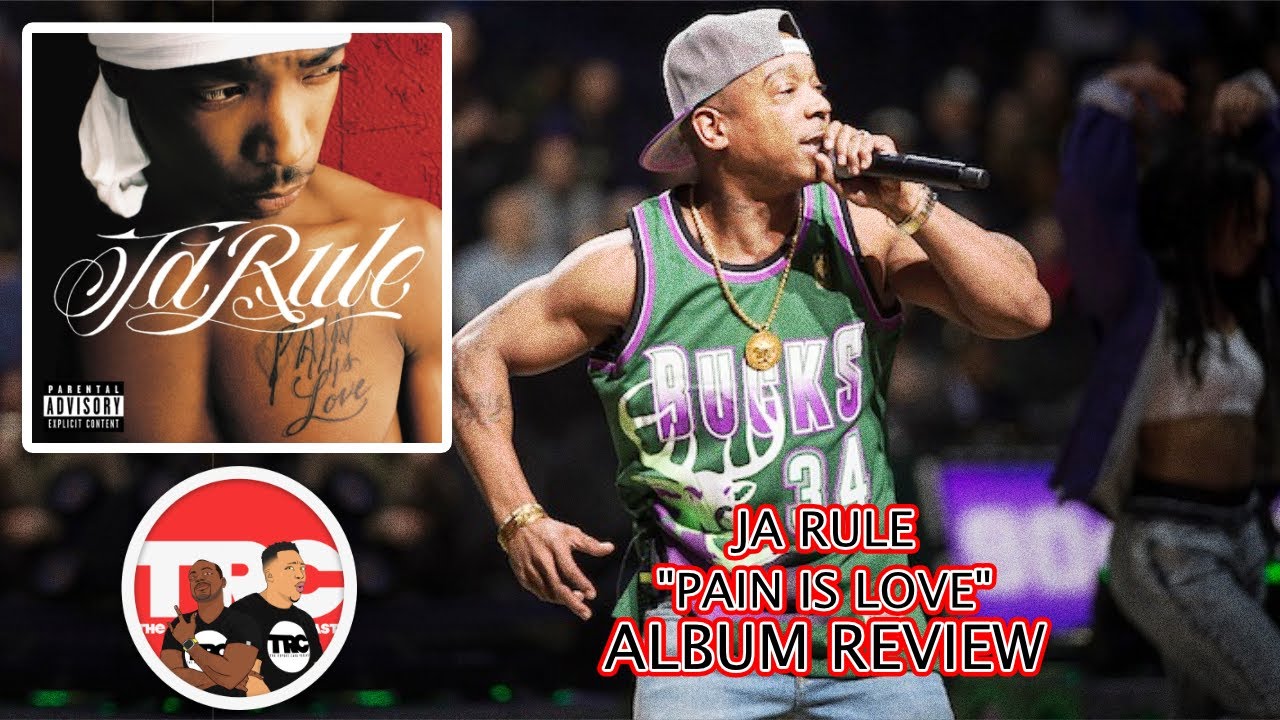 Ja Rule "Pain Is Love" Album Review *Honest Review* - YouTube