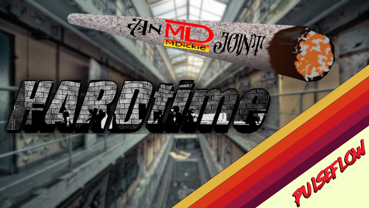 Pulseflow: Hard Time (An MDickie Joint) - YouTube