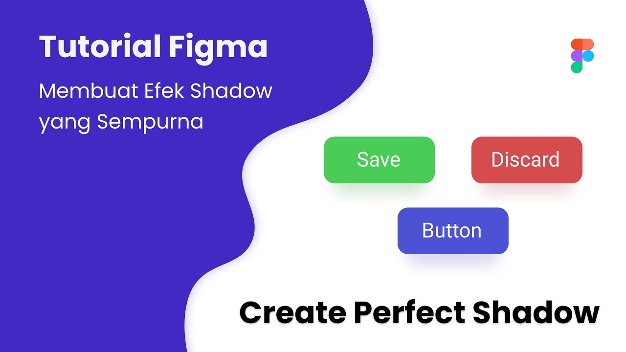 Cara Membuat Efek Shadow yang Sempurna pada Button (Figma) | Create ...