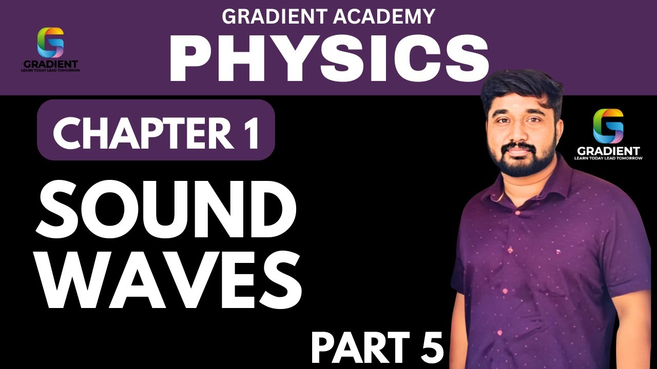 Sound waves | physics chapter 1|part 5|sslc physics 2025 new syllabus ...