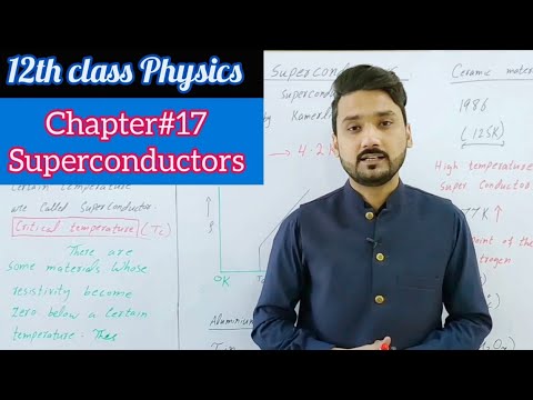 Superconductors | 12th class physics | physics ka safar - YouTube