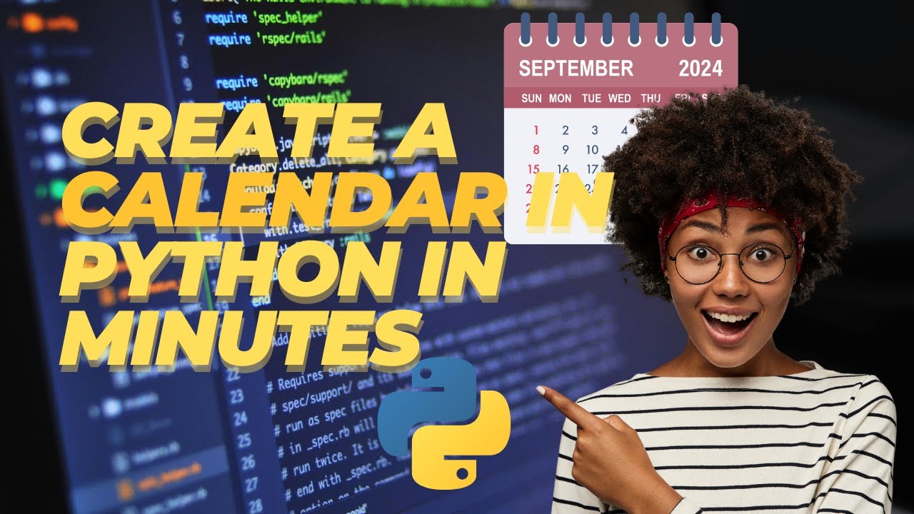 Create a Calendar in Python - Step-by-Step Tutorial for Beginners - YouTube