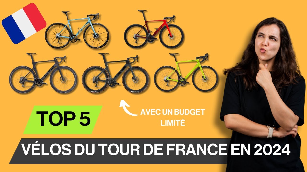 Les 5 meilleurs vélos du Tour de France pour un budget limité - Roulez ...