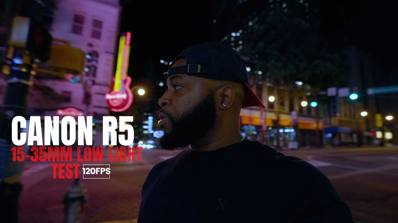 Canon EOS R5 + RF 15-35mm (Low Light Test) - YouTube