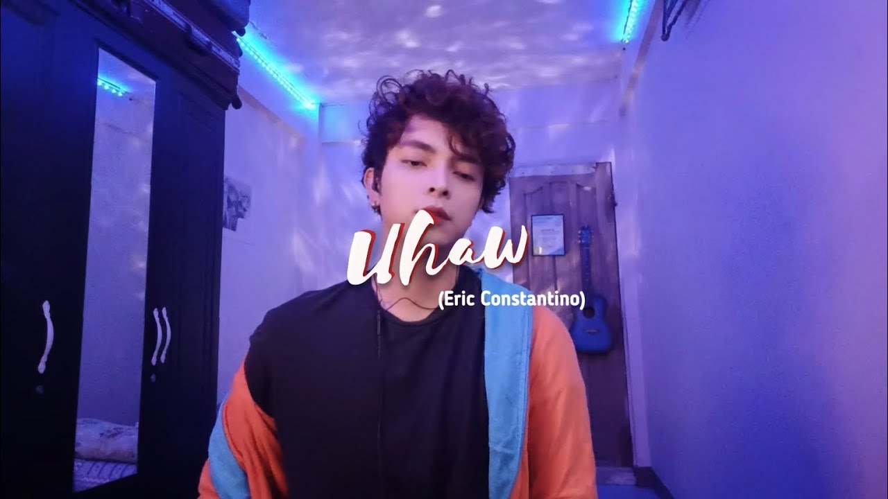 Eric Constantino - Uhaw (Dilaw) - YouTube