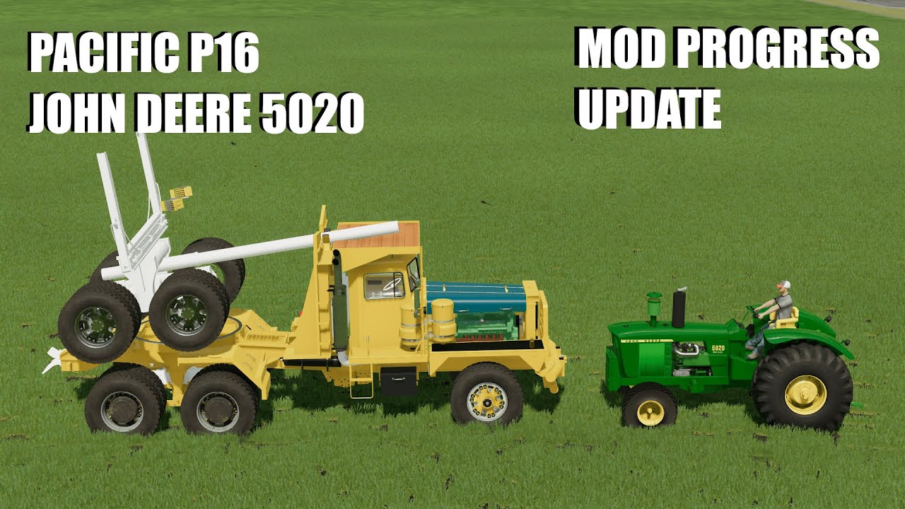Pacific P16 Logging Truck and John Deere 5020 Mod Progress Farming ...