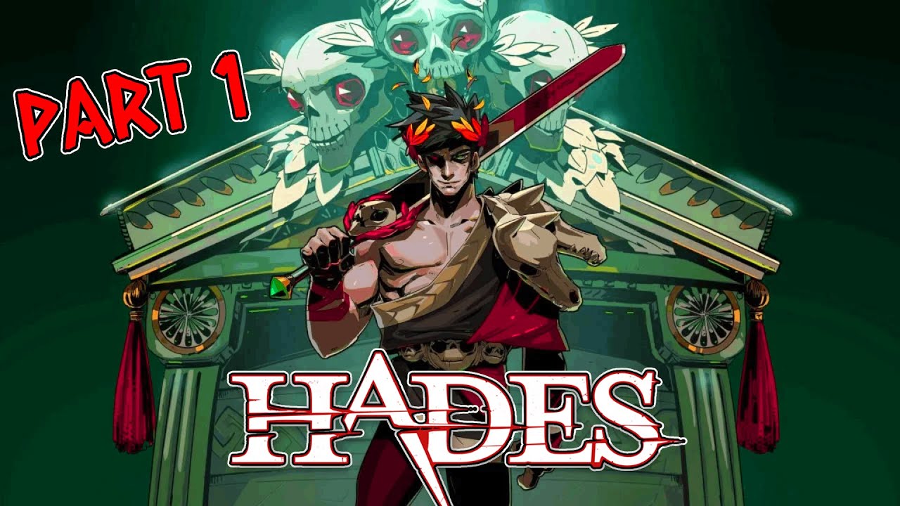 Hades Playthrough - Part 1 - YouTube