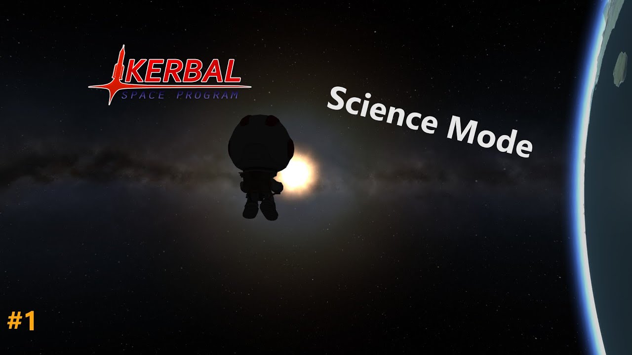 Getting Started | KSP Science Mode | EP 1 - YouTube