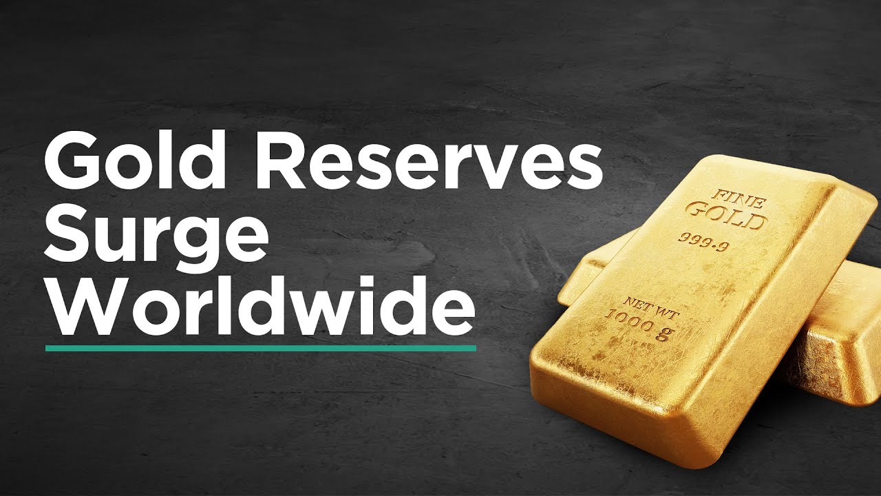 Why Central Banks are Hoarding Gold: What it Means for 2025 - YouTube