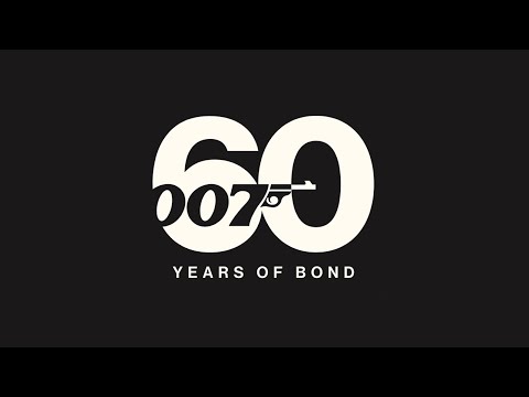 BOND 60th ANNIVERSARY | official theatrical trailer
