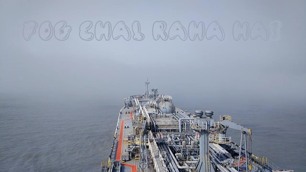 Merchant Navy | Effect of fog on Merchant ship - YouTube