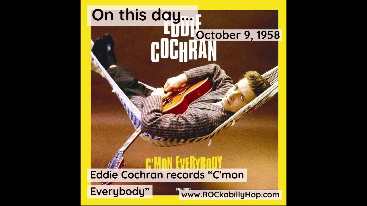 October 9, 1958 – Eddie Cochran - YouTube