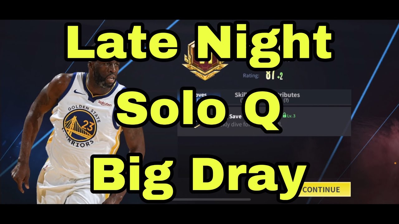 NBA infinite Late Night Draymond Solo Q - YouTube