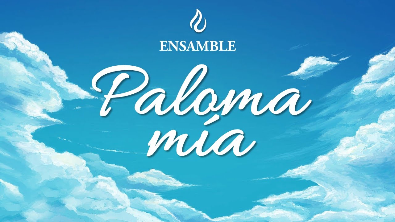 PALOMA MÍA LLDM Ensamble - YouTube
