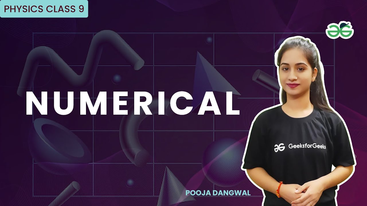 Numerical | Class 9 physics | Pooja | CBSE NCERT ICSE - YouTube